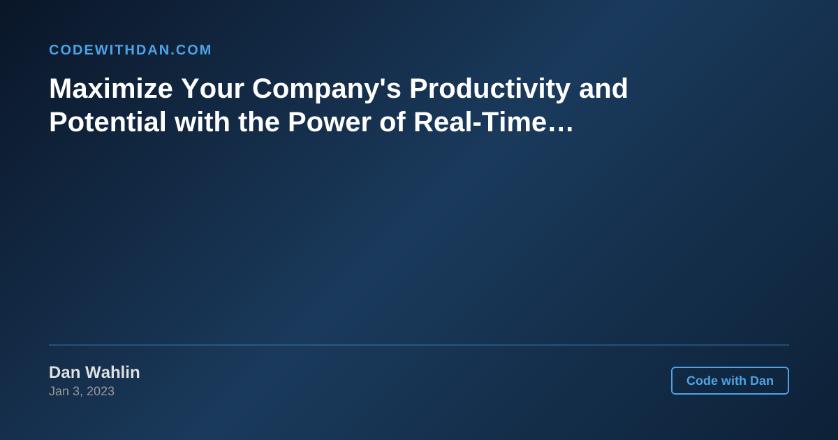 Maximize Your Company's Productivity and Potential with the Power of ...